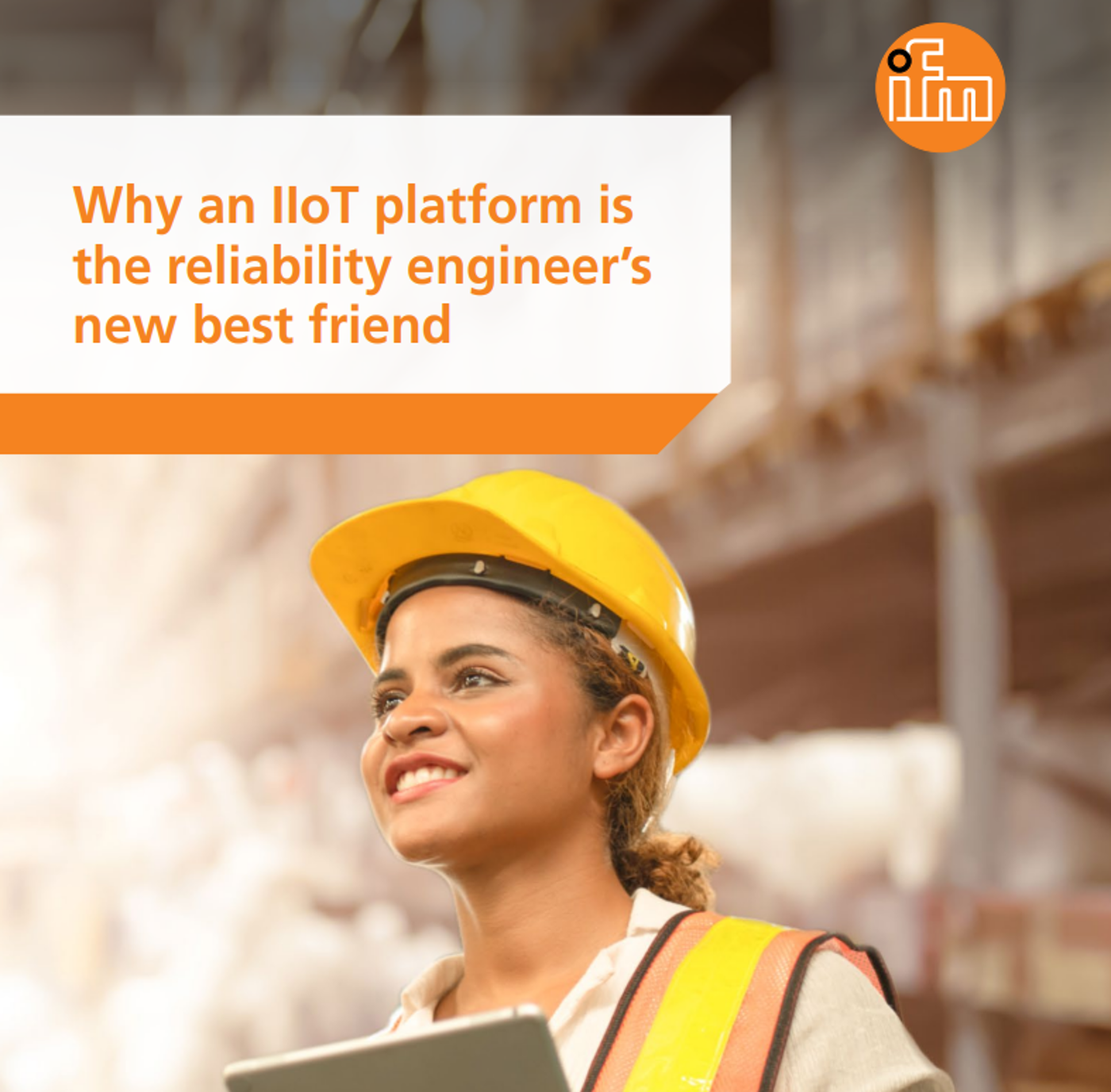 Why an IIoT platform is the reliability engineer’s new best friend - ifm