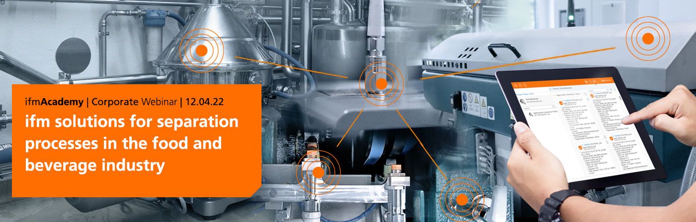 Webinar on demand: ifm solutions for separation processes - ifm