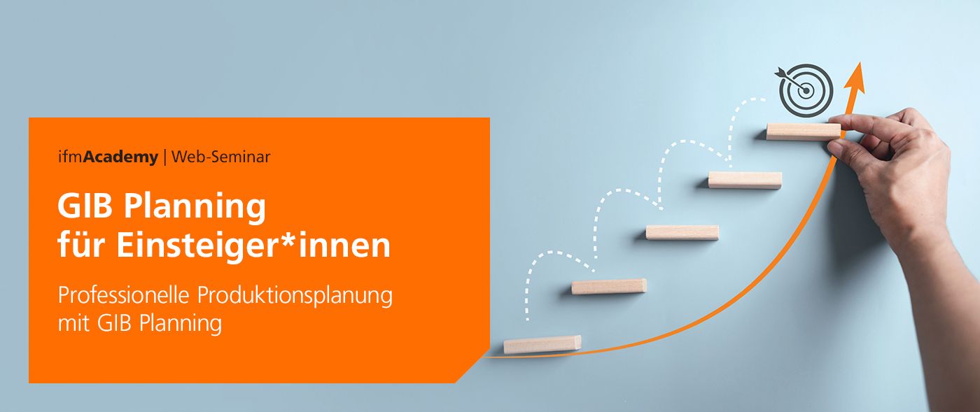 ifm Academy für Einsteiger*innen: GIB Planning - ifm